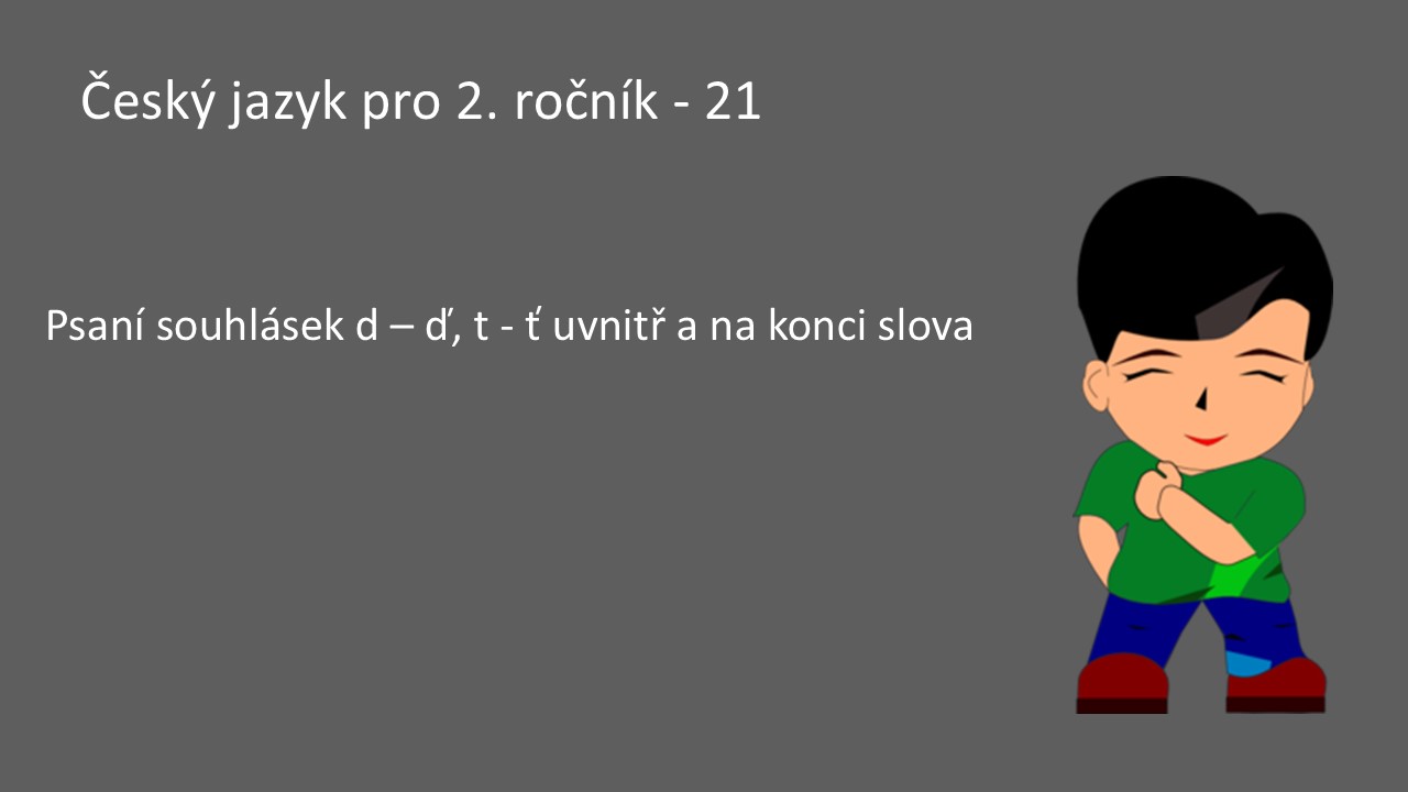 Český jazyk pro 2. ročník - 21 - Český jazyk | UčiteléUčitelům.cz